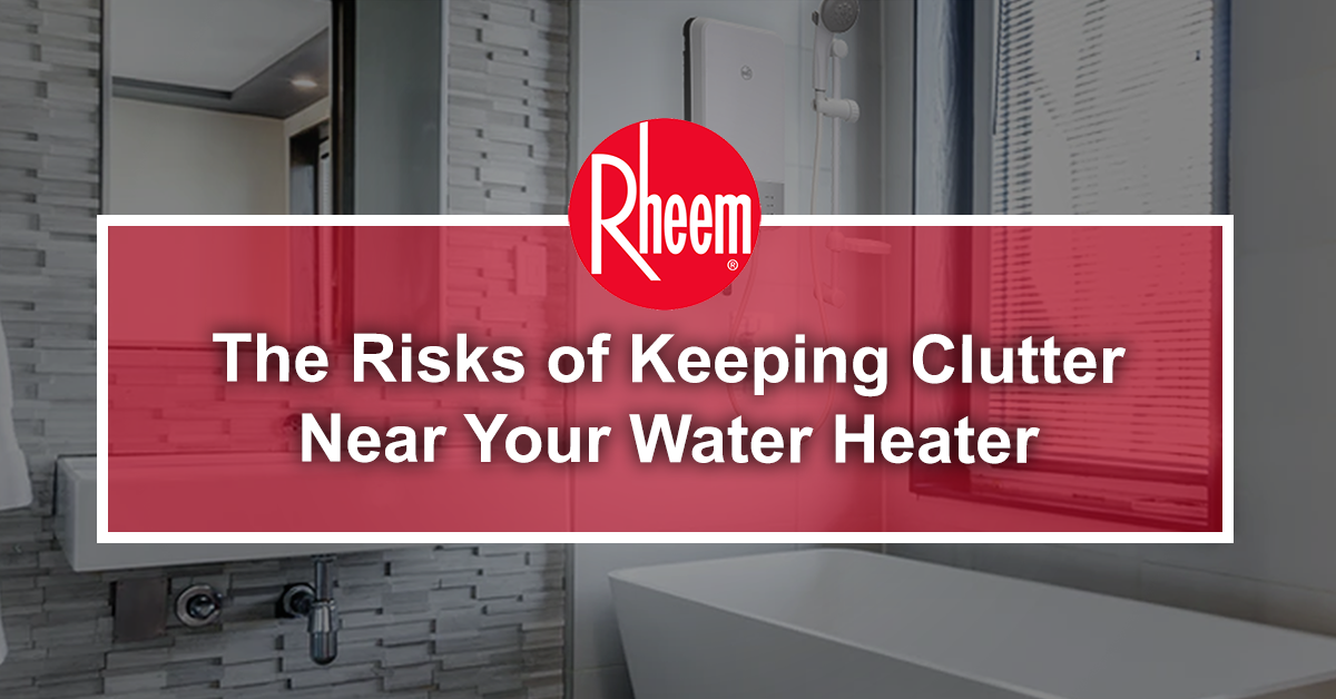 Is It Okay to Store Things near Water Heater: Safety Tips | Smart Water ...